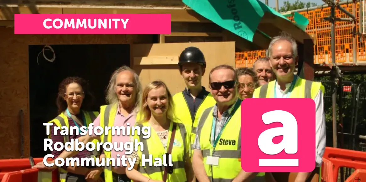 Transforming Rodborough Community Hall